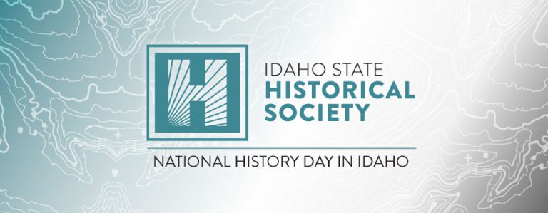 National History Day in Idaho | Idaho State Historical Society