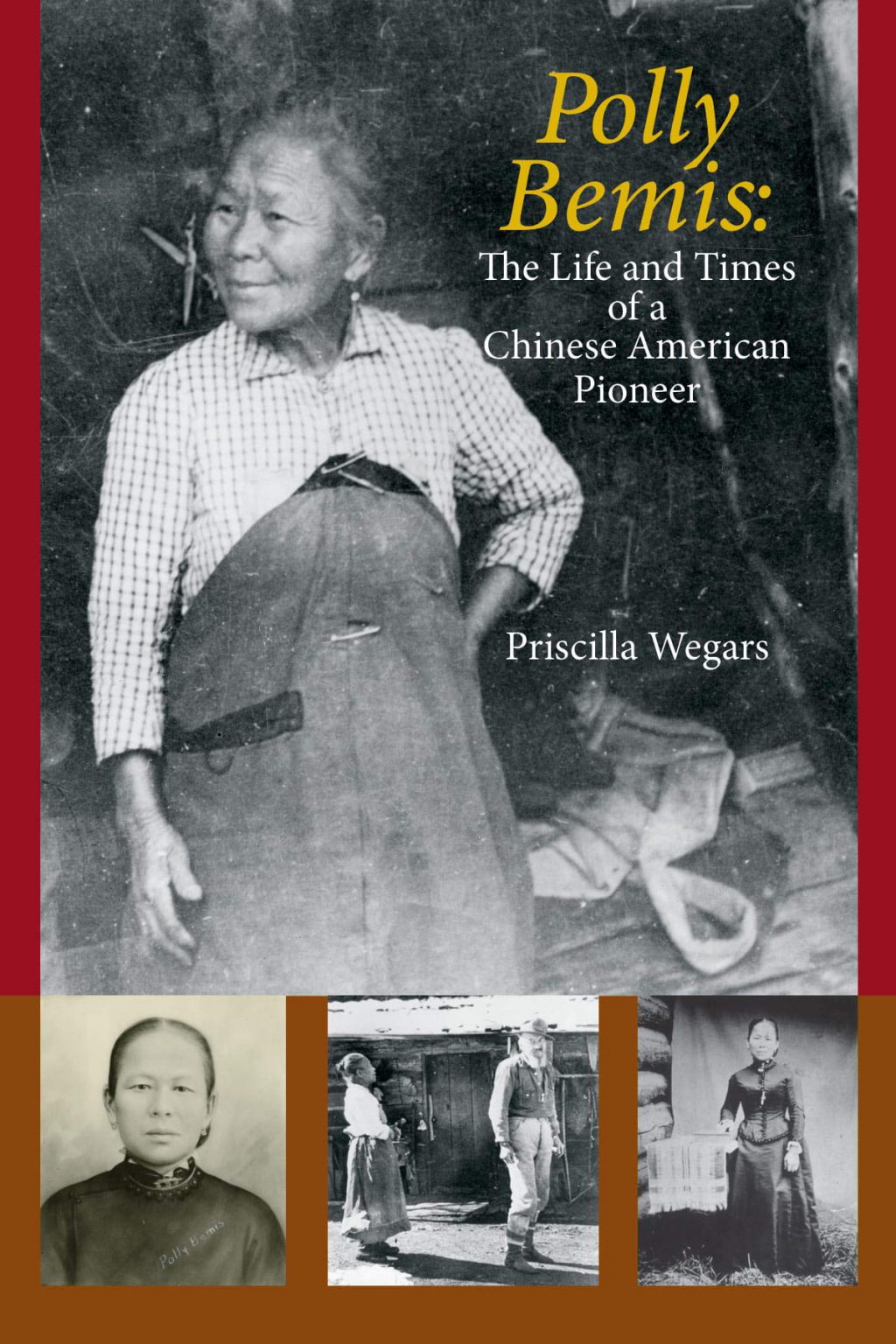 Book Discussion: Polly Bemis; The Life and Times of a Chinese American ...